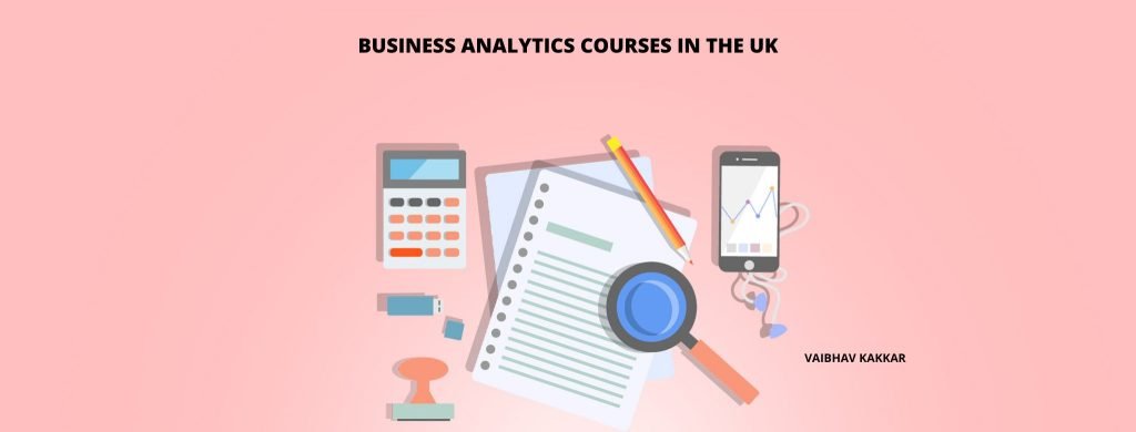 Top 10 Business Analytics Courses In The UK With Placements